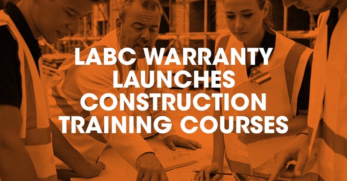 LABC Warranty launches construction training courses